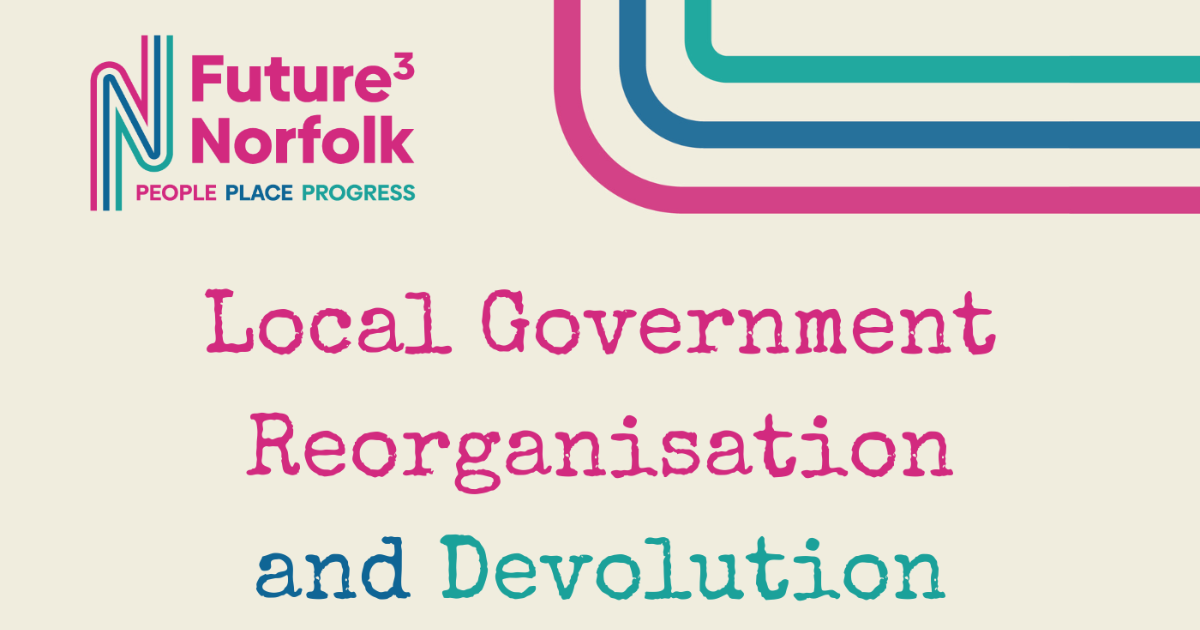 Local Government Reorganisation and devolution - Breckland Council